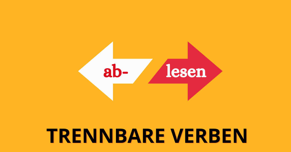 Trennbare Verben | Dein Sprachcoach