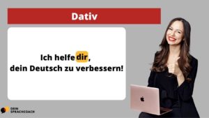 Was ist der Dativ? | DeinSprachcoach