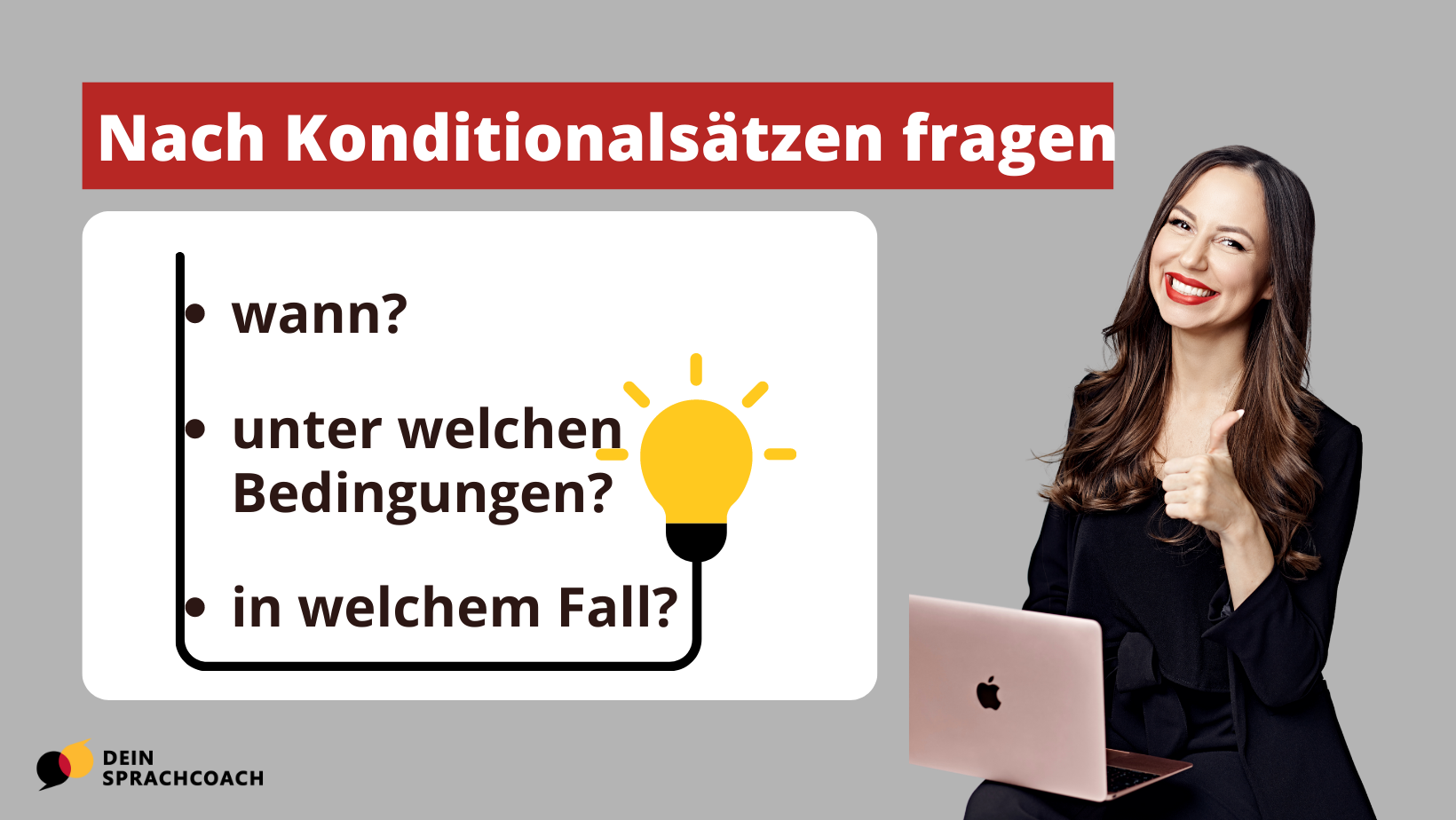 Konditionalsatz – unter einer Bedingung! | DeinSprachcoach
